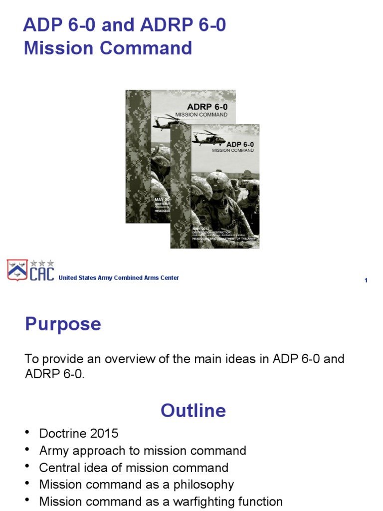 ADP 6-0 and ADRP 6-0 Mission Command: United States Army Combined Arms ...
