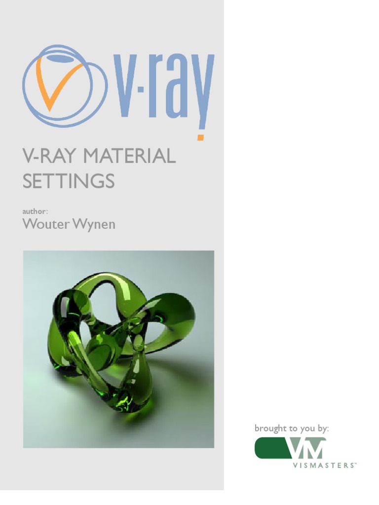 Vray Material Setting For 3Ds Max | Download Free PDF | Refractive Index | Rendering (Computer ...