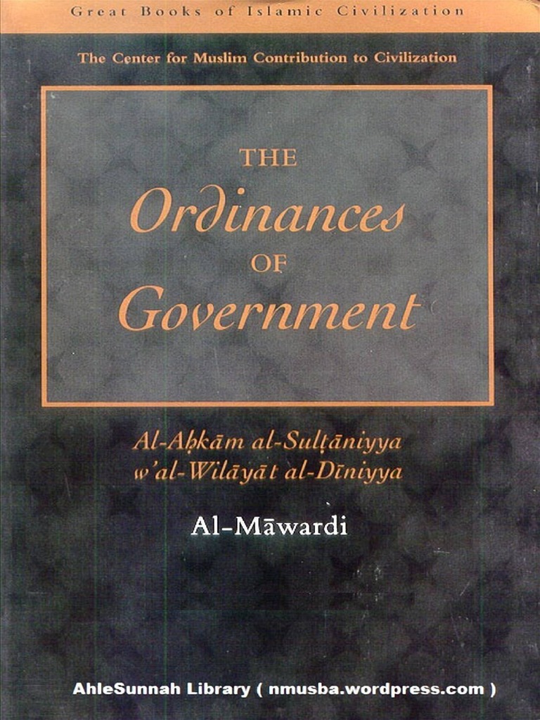 Al-Mawardi - The Ordinances of Government - Al-Ahkam As-Sultaniyyah | PDF | Islam And Politics ...