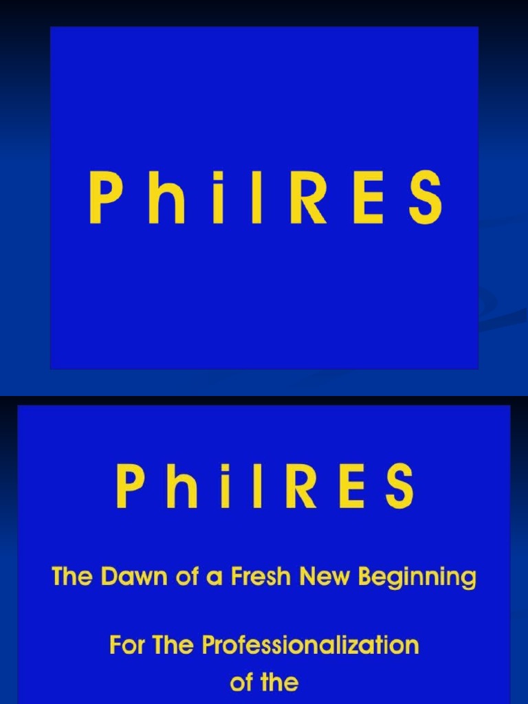 Documented History of PhilRES' Recognition and Accreditation As The ...