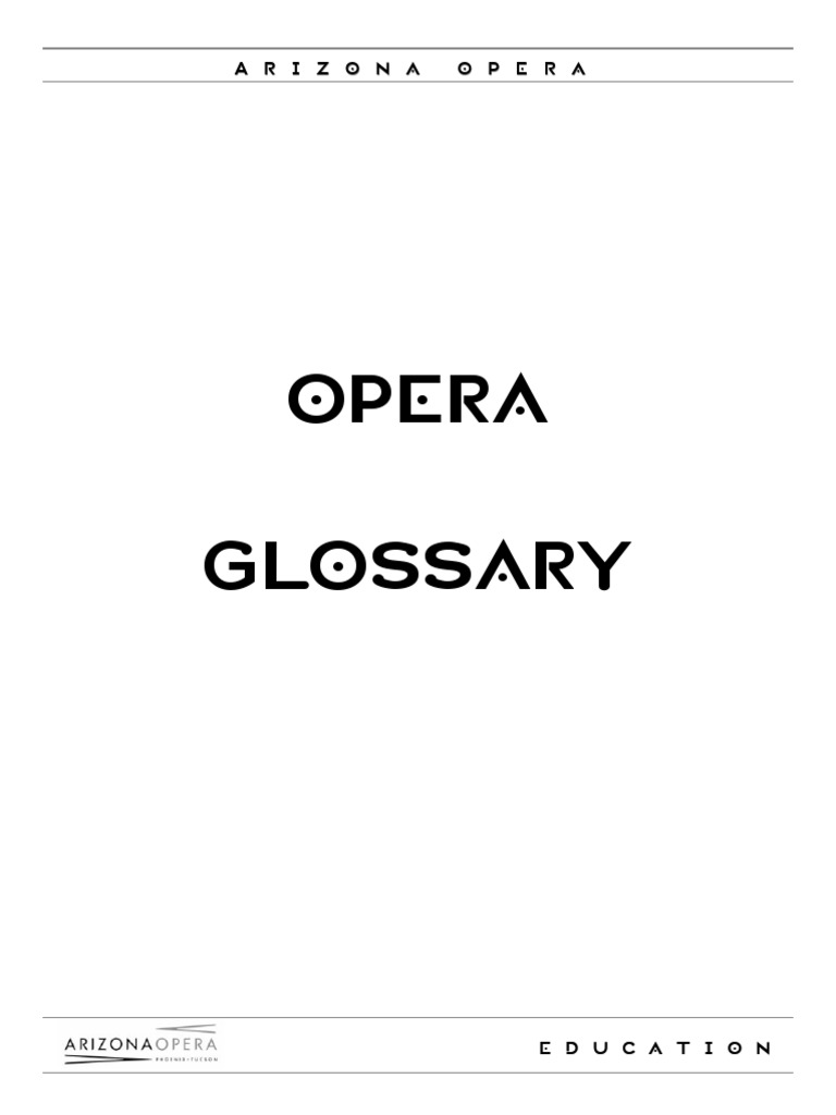 Opera Glossary | Opera | Singing