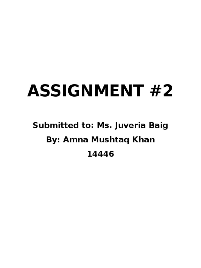 Assignment #2: Submitted To: Ms. Juveria Baig By: Amna Mushtaq Khan 14446 | PDF | Recruitment ...