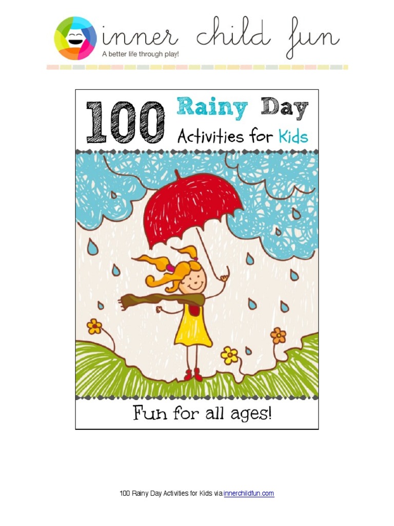 100 Fun Rainy Day Activities for Kids | PDF | Foods | Leisure