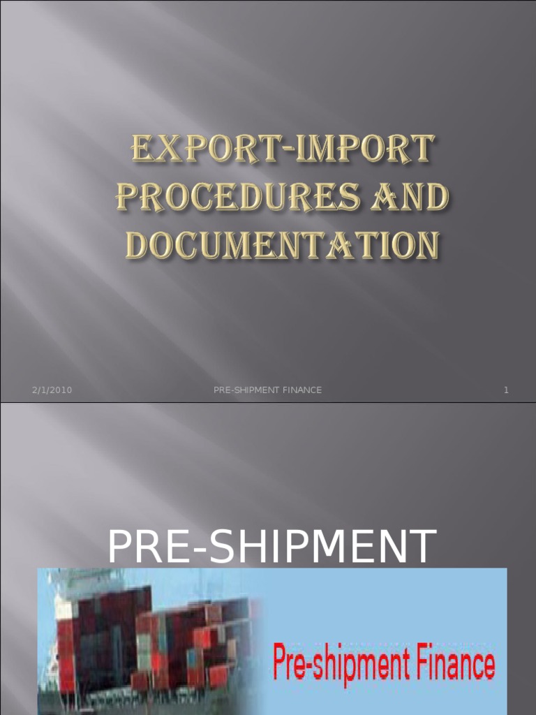 Export Import Procedure and Documentation