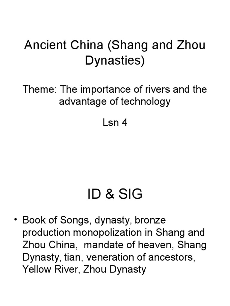 LSN 4 Ancient China (Shang and Zhou Dynasties) | PDF | Silk | China