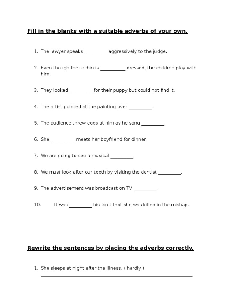 Fill In The Blanks With A Suitable Adverbs Of Your Own Pdf