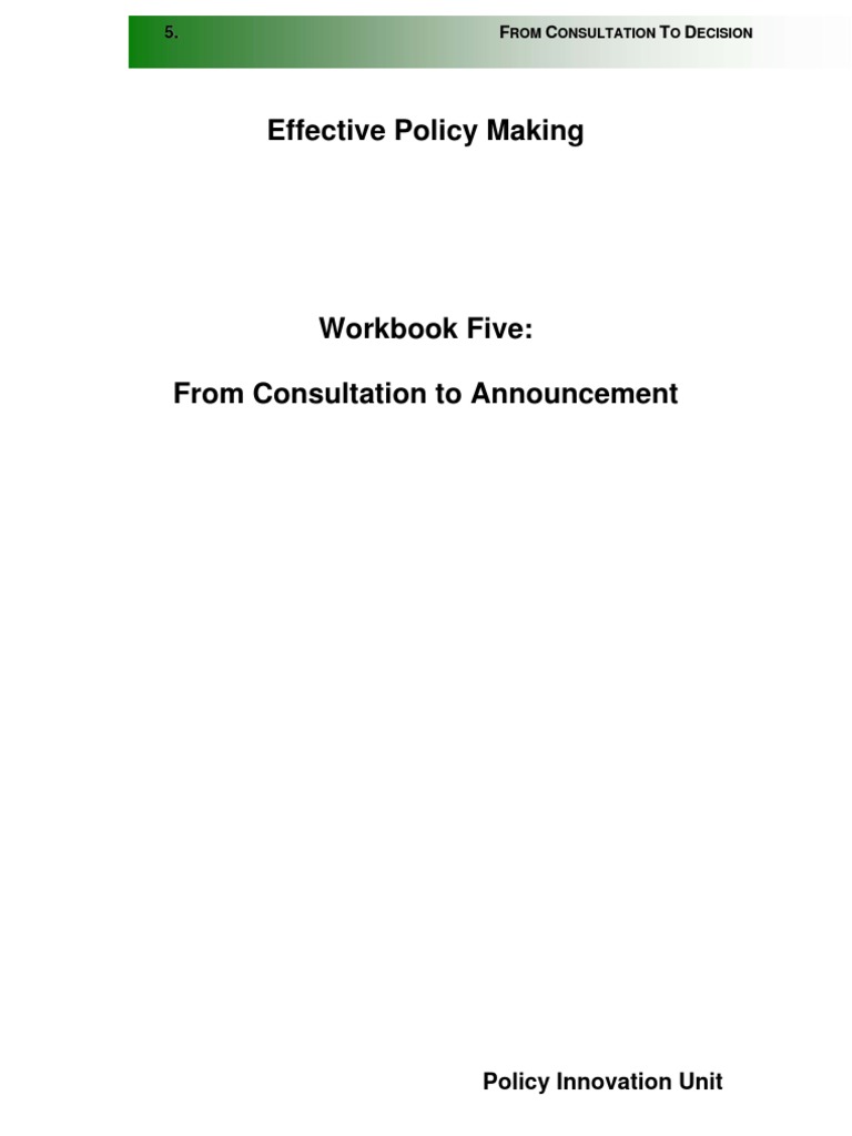 Effective Policy Making From Consultation To Announcement WKBK 5 ...