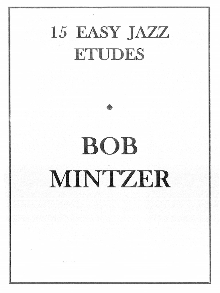 Bob Mintzer - 15 Easy Jazz Etudes | PDF