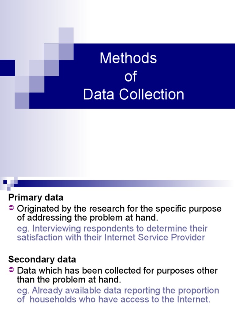 Methods of Data Collection: Primary, Secondary, Observation, Interview ...