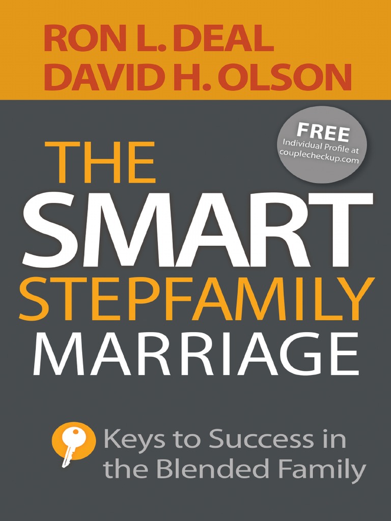 The Smart Stepfamily Marriage: Keys To Success in The Blended Family ...