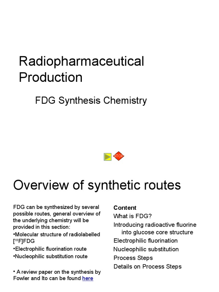 FDG Production-Theory Operations-FDG Synthesis Chemistr1 | PDF ...