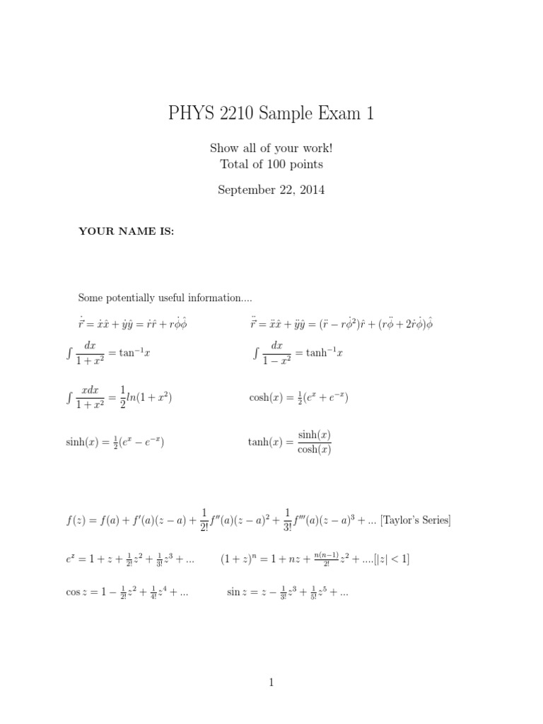 PHYS 2210 Sample Exam 1: Show All of Your Work! Total of 100 Points September 22, 2014 | PDF ...