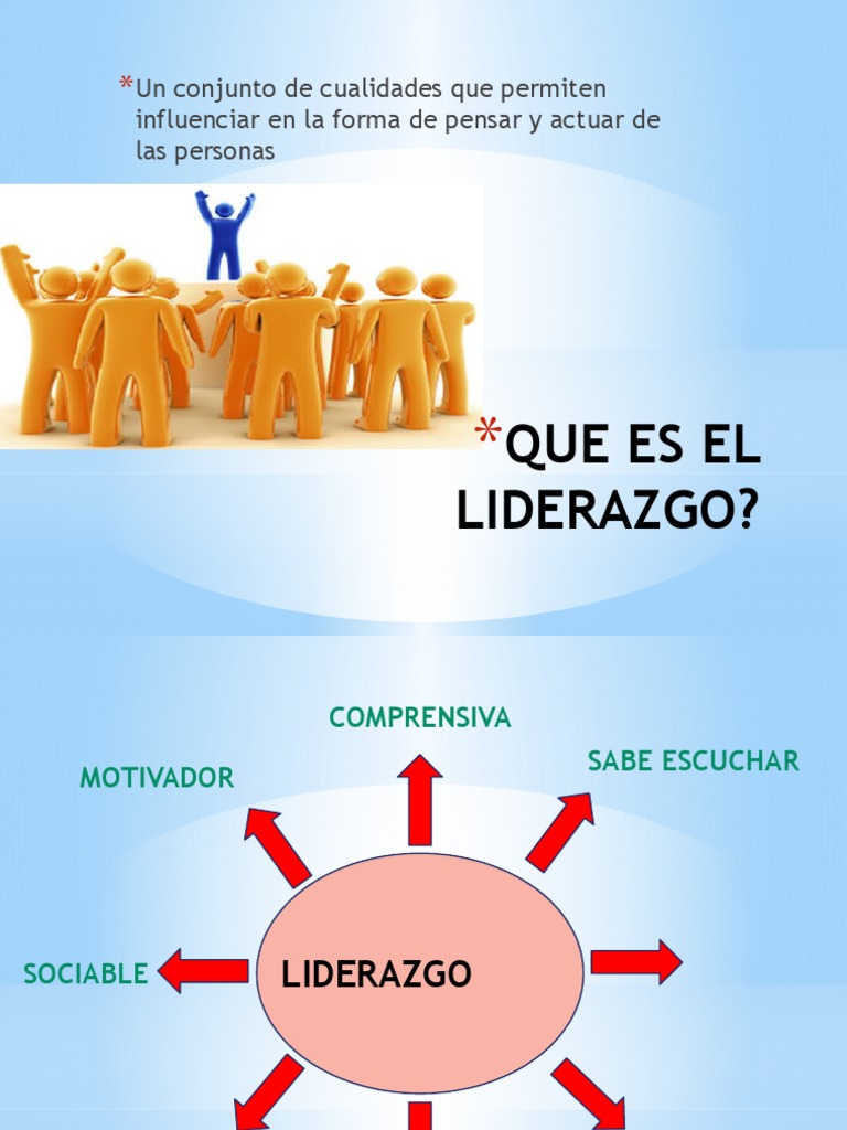 Que Es El Liderazgo