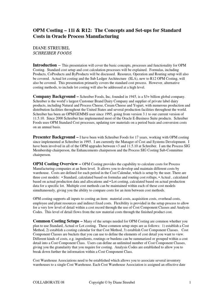 OPM Costing11i & R12 The Concepts and Setups For Standard Costs in Oracle Process Manufacturing ...