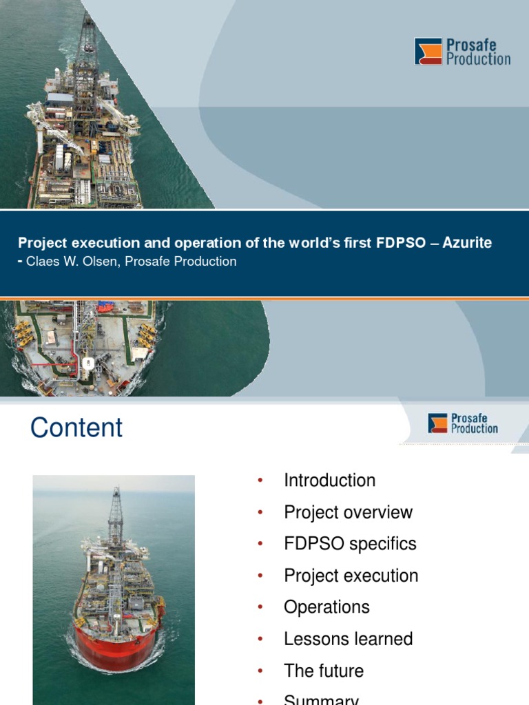 Project Execution and Operation of The World's First FDPSO - Azurite ...
