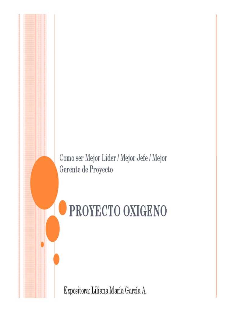 PROYECTO OXIGENO - Cómo Ser Mejor Lider - Jefe en GOOGLE - Liliana ...