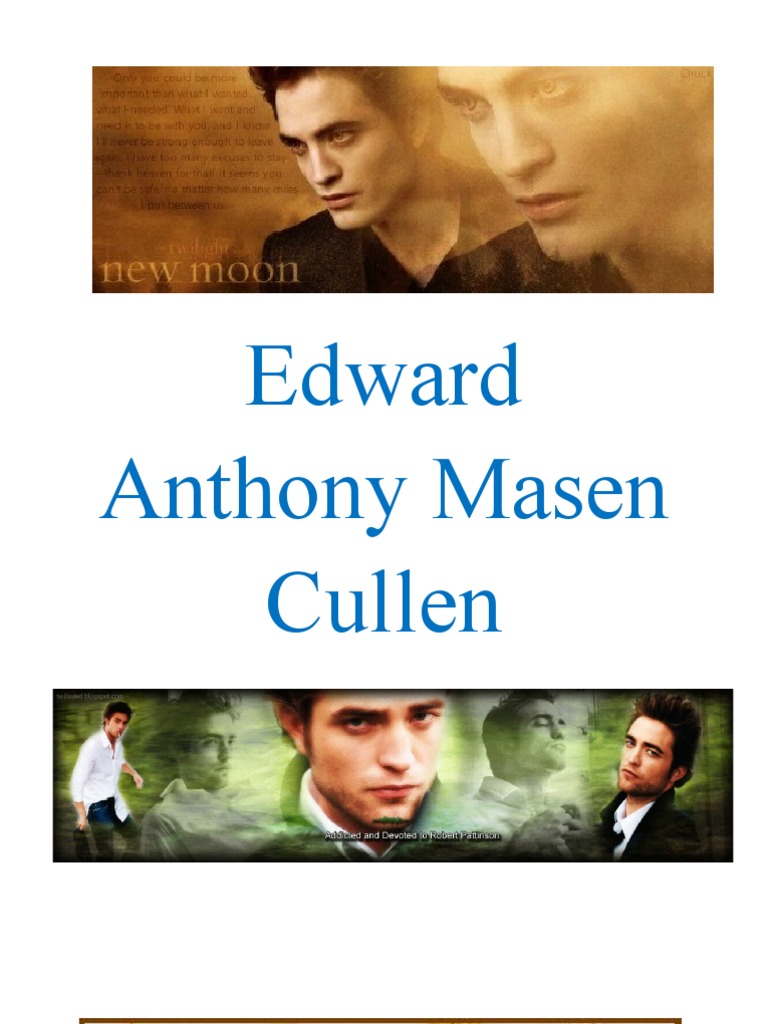 Edward Anthony Masen Cullen Biography | PDF