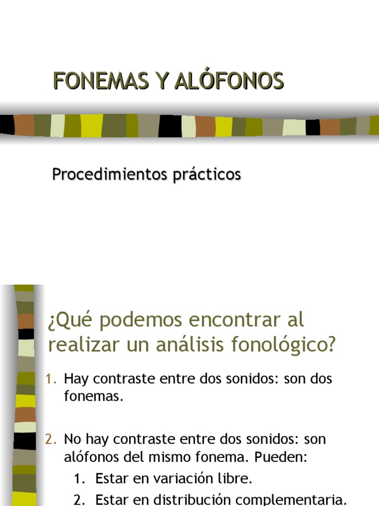 22 Fonemas y Alofonos | Fonema | Fonología