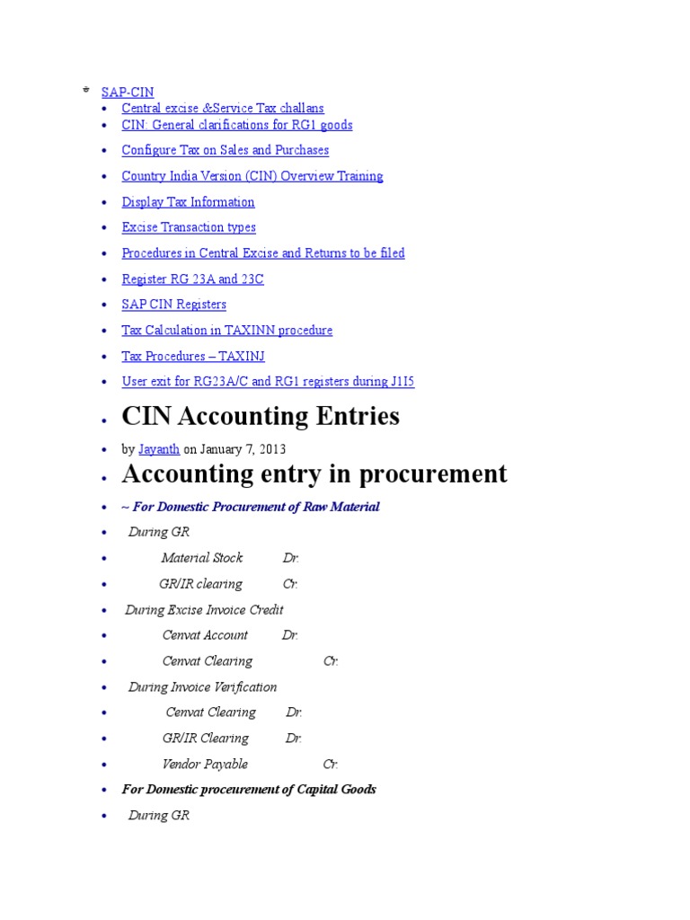CIN Accounting Entries Accounting Entry in Procurement: For Domestic Procurement of Raw Material ...