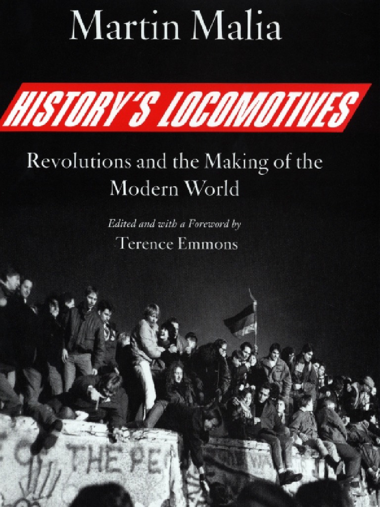 Martin Malia - History's Locomotives | PDF | Classics