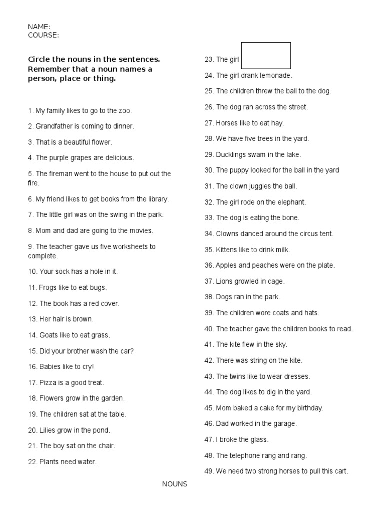 Circle The Nouns in The Sentences. Remember That A Noun Names A Person ...