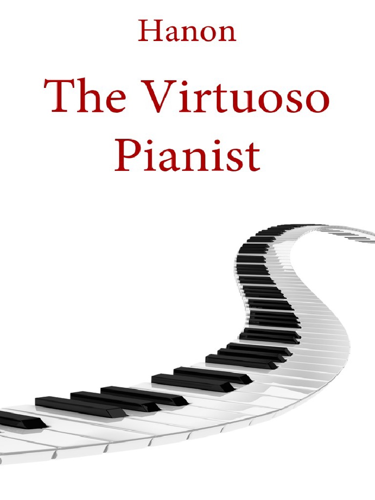 The Virtuoso Pianist - Hanon | PDF