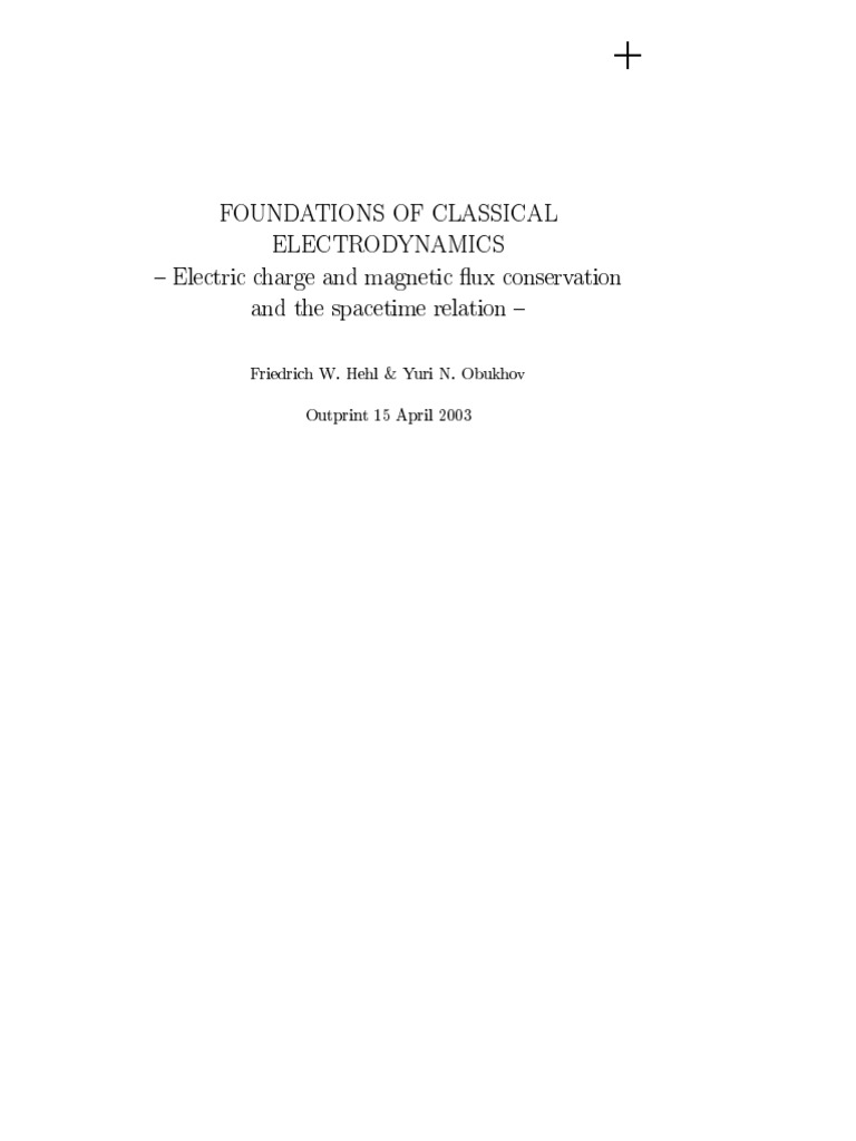 Foundations of Classical Electrodynamics | PDF | Differential Form | Maxwell's Equations