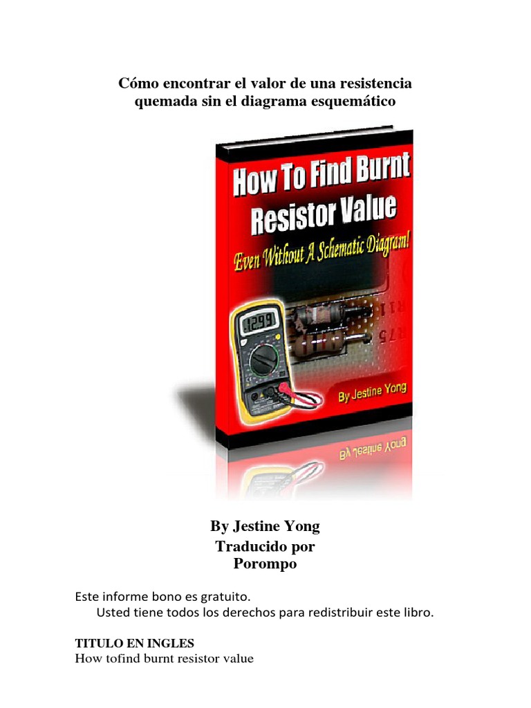 Cómo Encontrar El Valor de Una Resistencia Quemada Sin El Diagrama ...