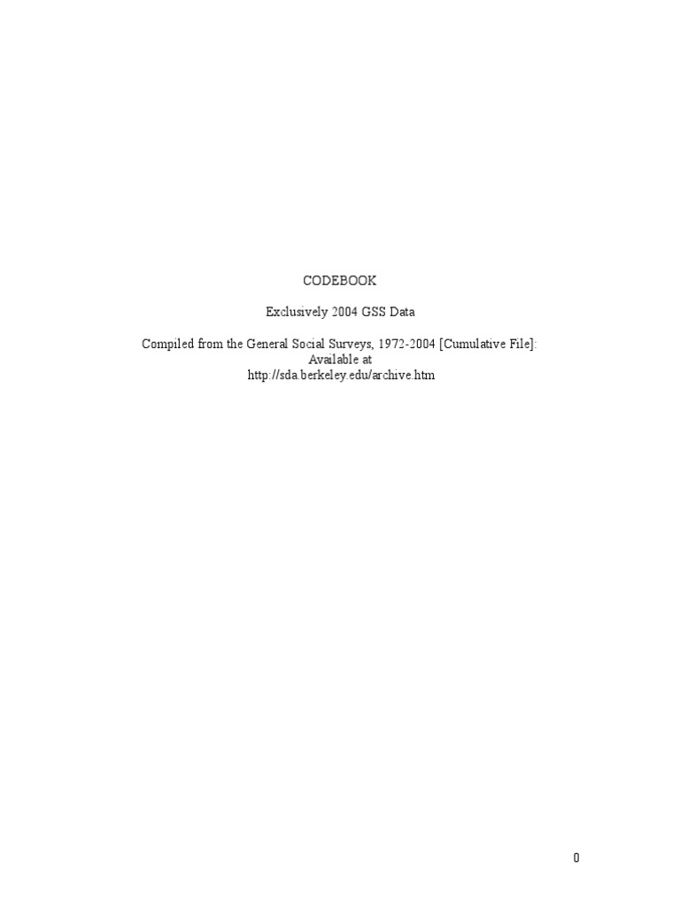 Codebook Exclusively 2004 GSS Data Compiled From The General Social Surveys, 1972-2004 ...