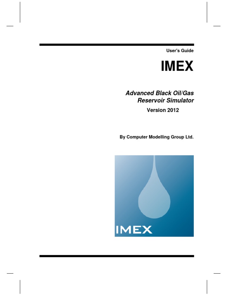 Imex User Manual 2012 | PDF | Petroleum Reservoir | Porosity