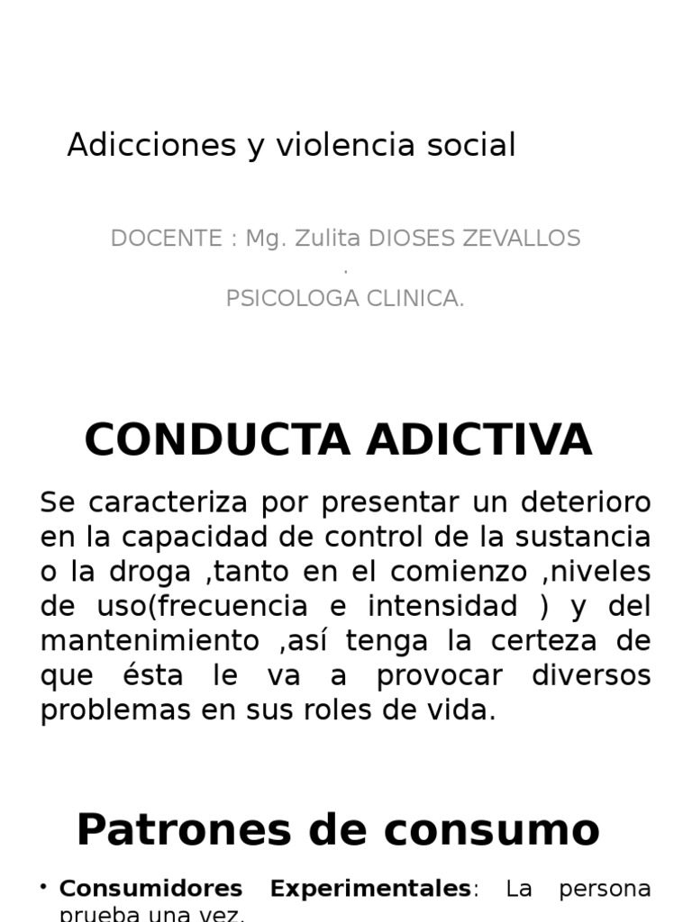 Conducta Adictiva Ppt La Dependencia De Sustancias Drogas