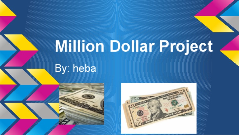 Million Dollar Project | PDF