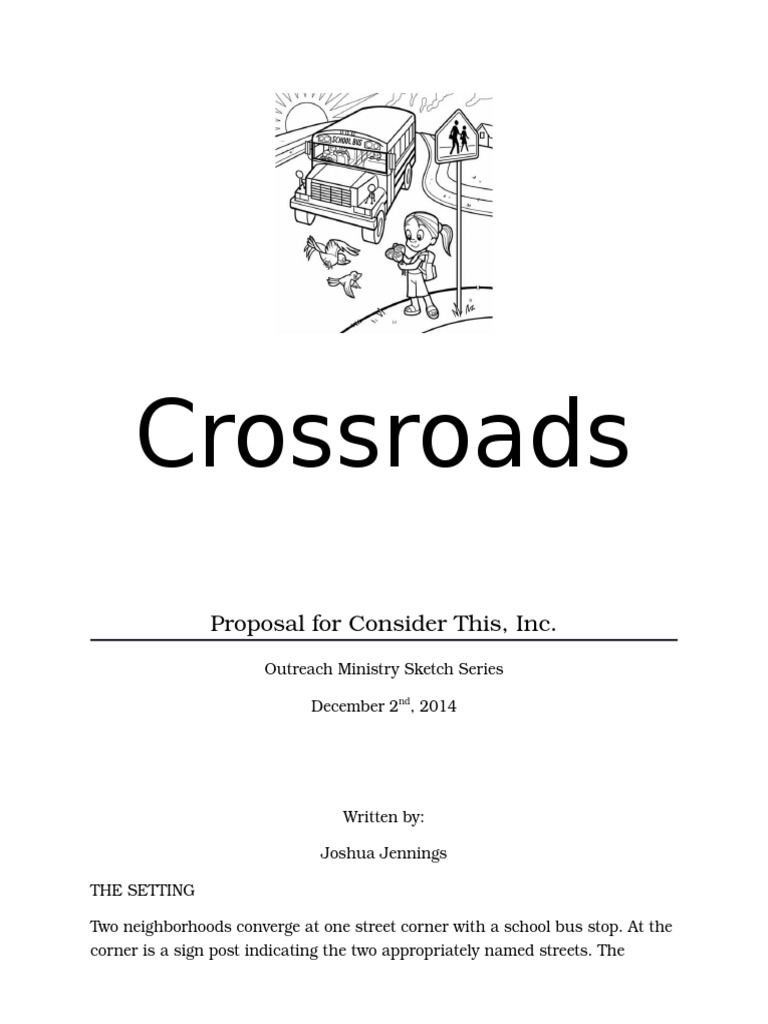 Crossroads Presentation Complete Document | PDF