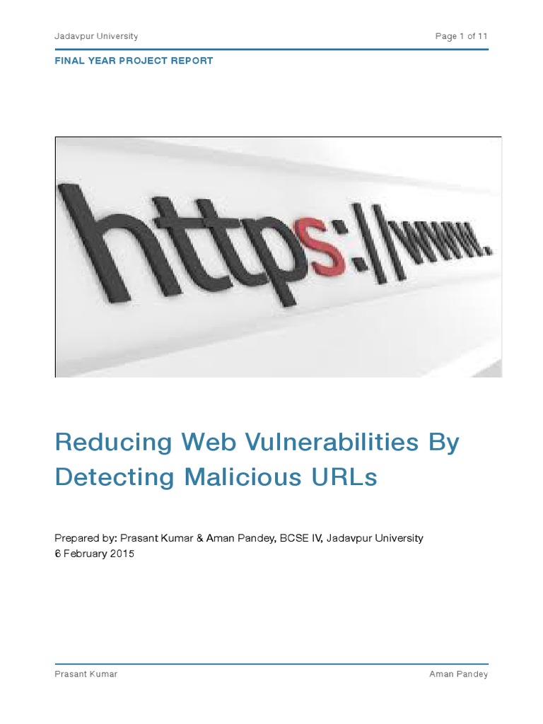 Reducing Web Vulnerabilities by Detecting Malicious Urls: Final Year ...