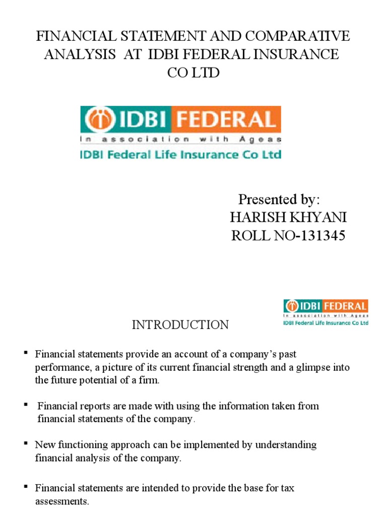 Financial Statement and Comparative Analysis at Idbi Federal Insurance ...
