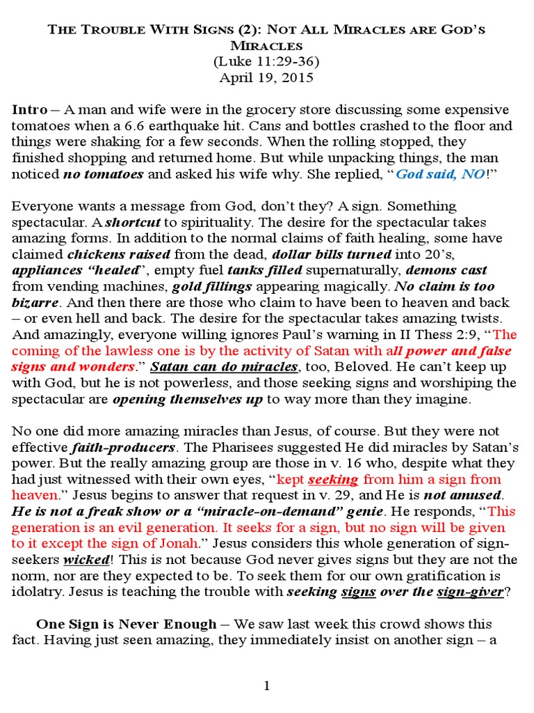 Luke 11-29-36 The Trouble With Signs (2) - Not All Miracles Are God's ...