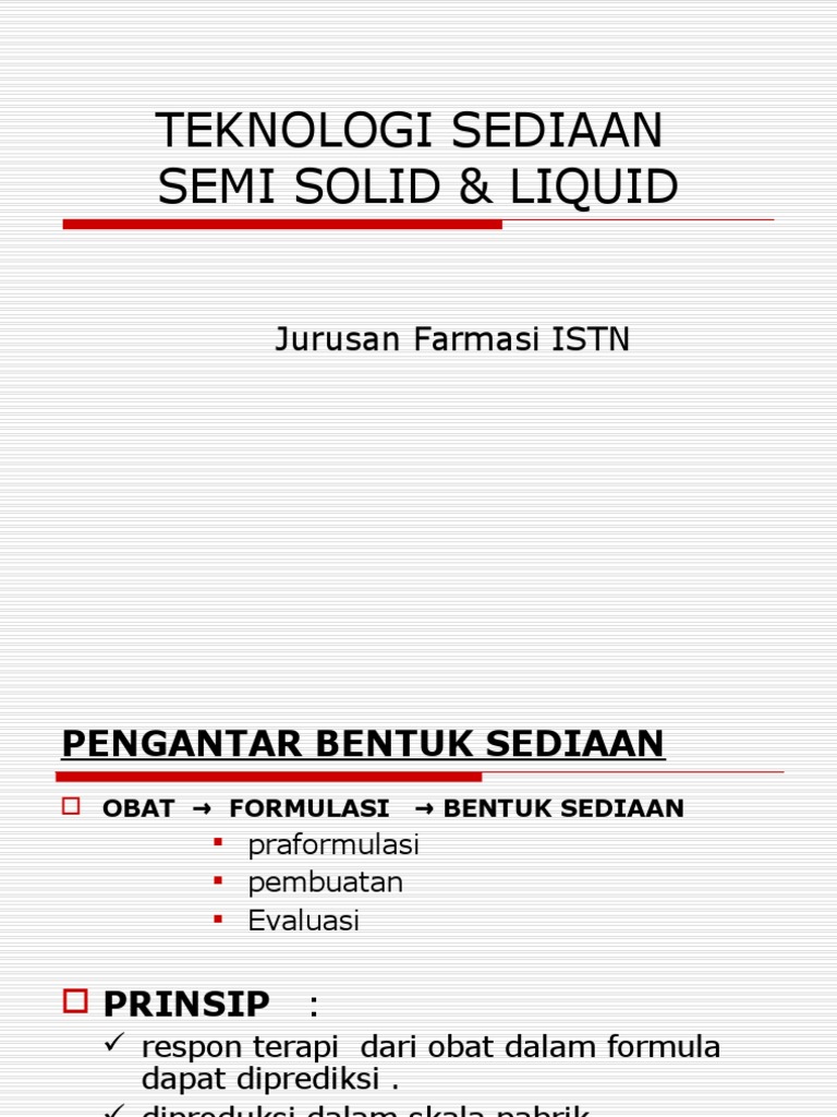 Teknologi Sediaan Semi Solid Dan Liquid | PDF