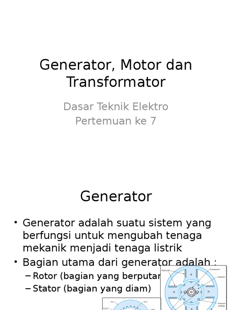 Pertemuan Ke 7 Generator Motor Dan Trafo | PDF | Teknologi & Rekayasa