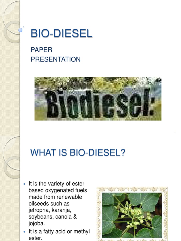 Bio-Diesel Paper Presentation | PDF | Biodiesel | Diesel Fuel