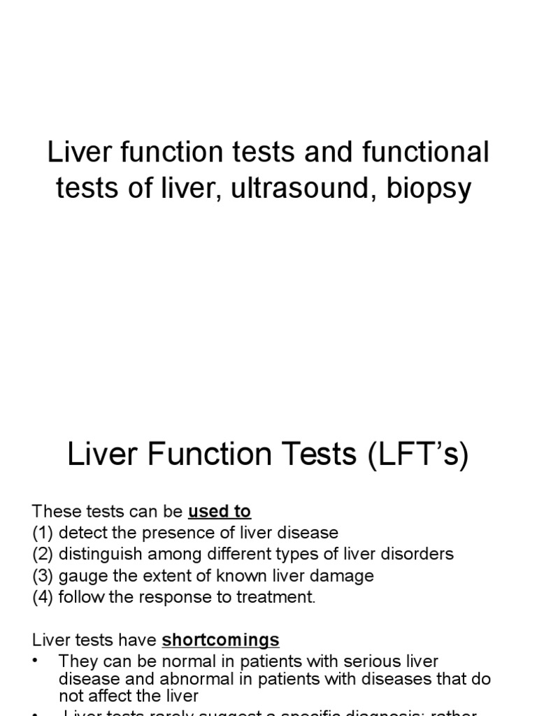 Liver function tests, ultrasound, biopsy guide to interpreting results ...