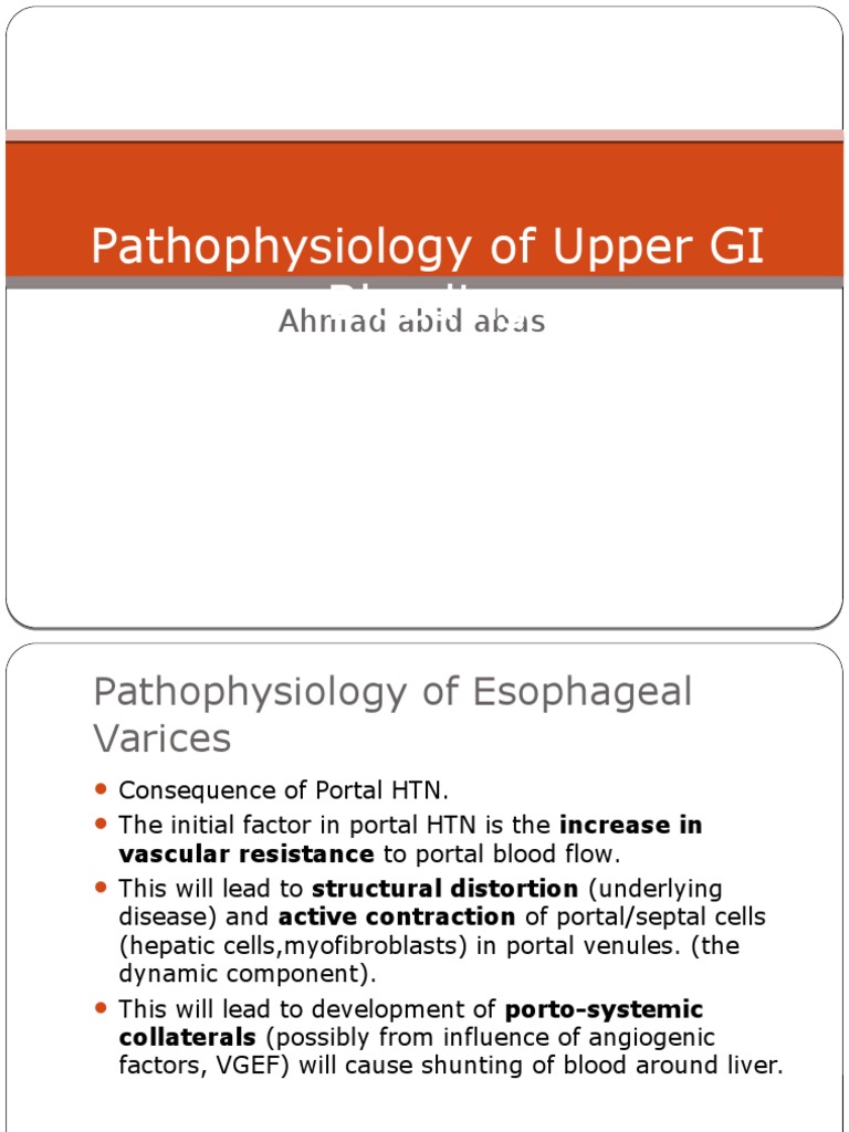 Pathophysiology of Upper GI Bleeding: Ahmad Abid Abas | PDF | Wellness