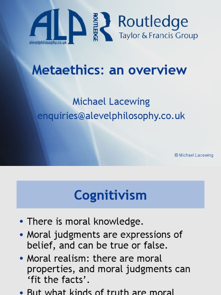 Metaethics: An Overview: Michael Lacewing Enquiries@alevelphilosophy ...