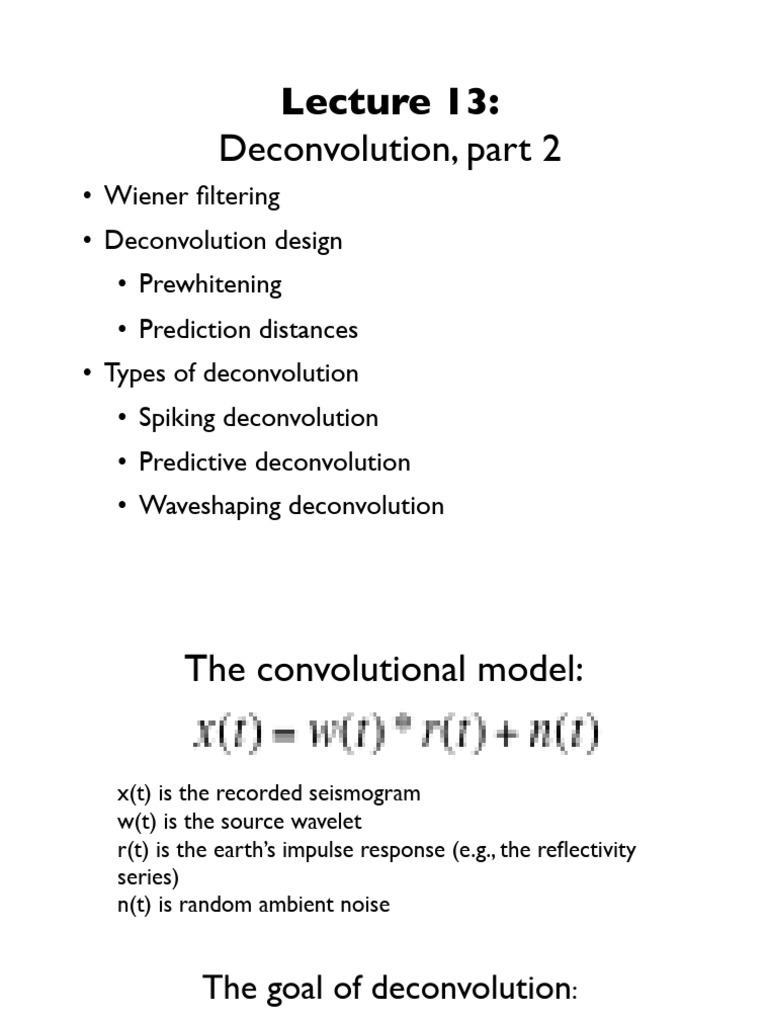 Deconvolution | PDF | Filter (Signal Processing) | Signal Processing