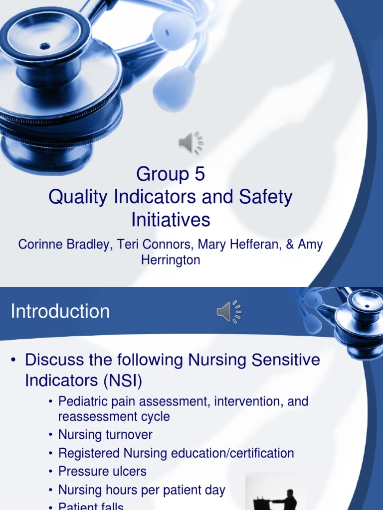 Quality Indicators & Safety Presentation | PDF | Nursing | Patient
