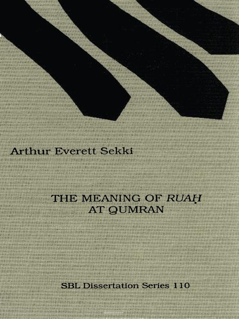 Sekki - The Meaning of RUAH at Qumran | PDF | Bible | Grammar