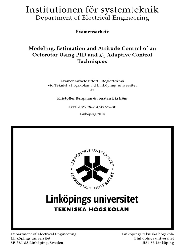 Modeling, Estimation and Attitude Control of An Octorotor Using PID and L1 Adaptive Control ...