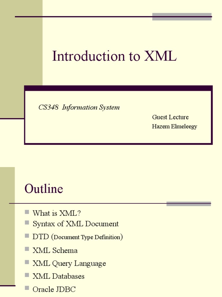 Introduction To XML: CS348 Information System | PDF | Xml | Html Element