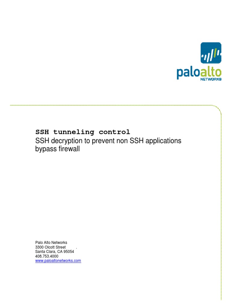 SSH Tunneling Control: SSH Decryption To Prevent Non SSH Applications Bypass Firewall | PDF ...