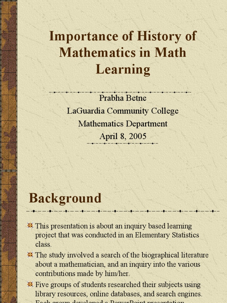 The Importance of Studying the History of Mathematicians: An Inquiry ...