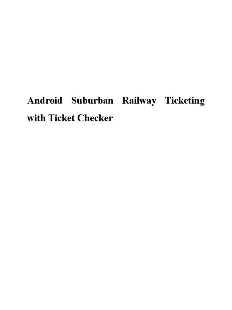 Android Suburban Railway Ticketing With Ticket Checker | PDF | Eclipse ...